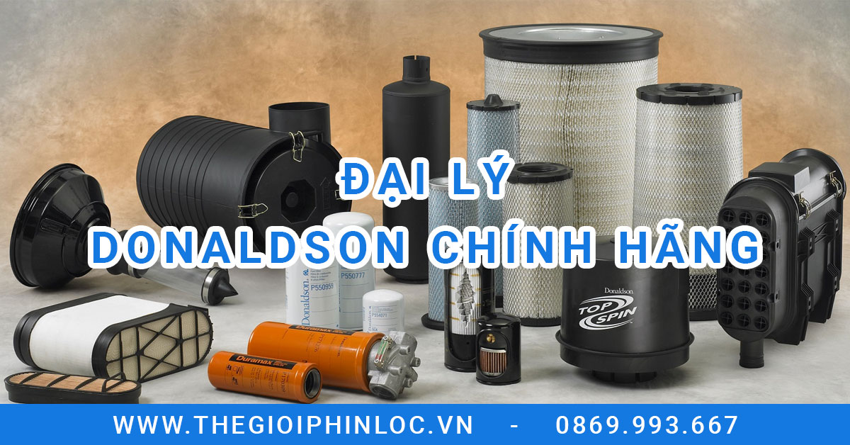 Lọc Donaldson Chính Hãng - Giá Tốt tại Thế Giới Phin Lọc